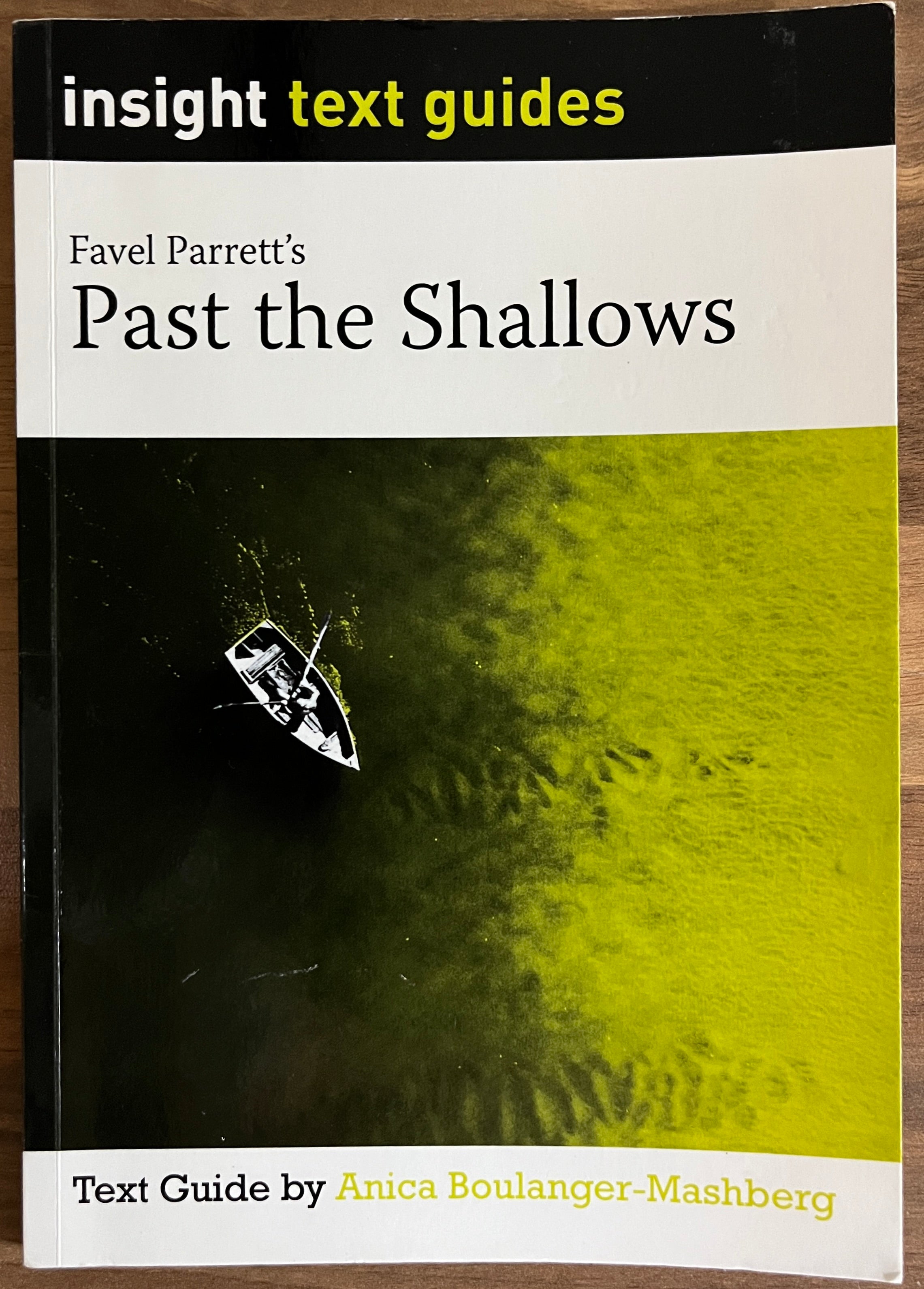 Insight Text Guides: Favel Parrett's Past the Shallows – T's Textbooks