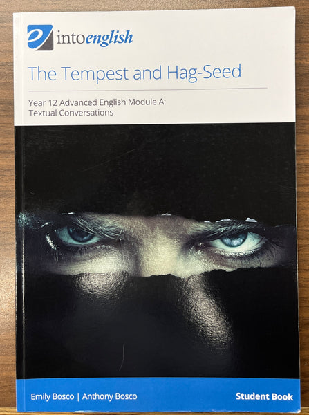Into English Study Guide: The Tempest and Hag-Seed Year 12 Advanced En ...