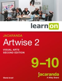 (EBOOK ONLY/EMAILED) Jacaranda Artwise 2 Visual Arts 9-10 (1 x ACCESS ...