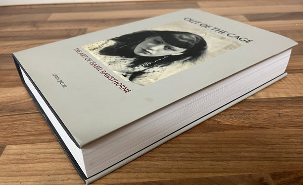 Out of the Cage: The Art of Isabel Rawsthorne by Carol Jacobi HC/DJ - T ...