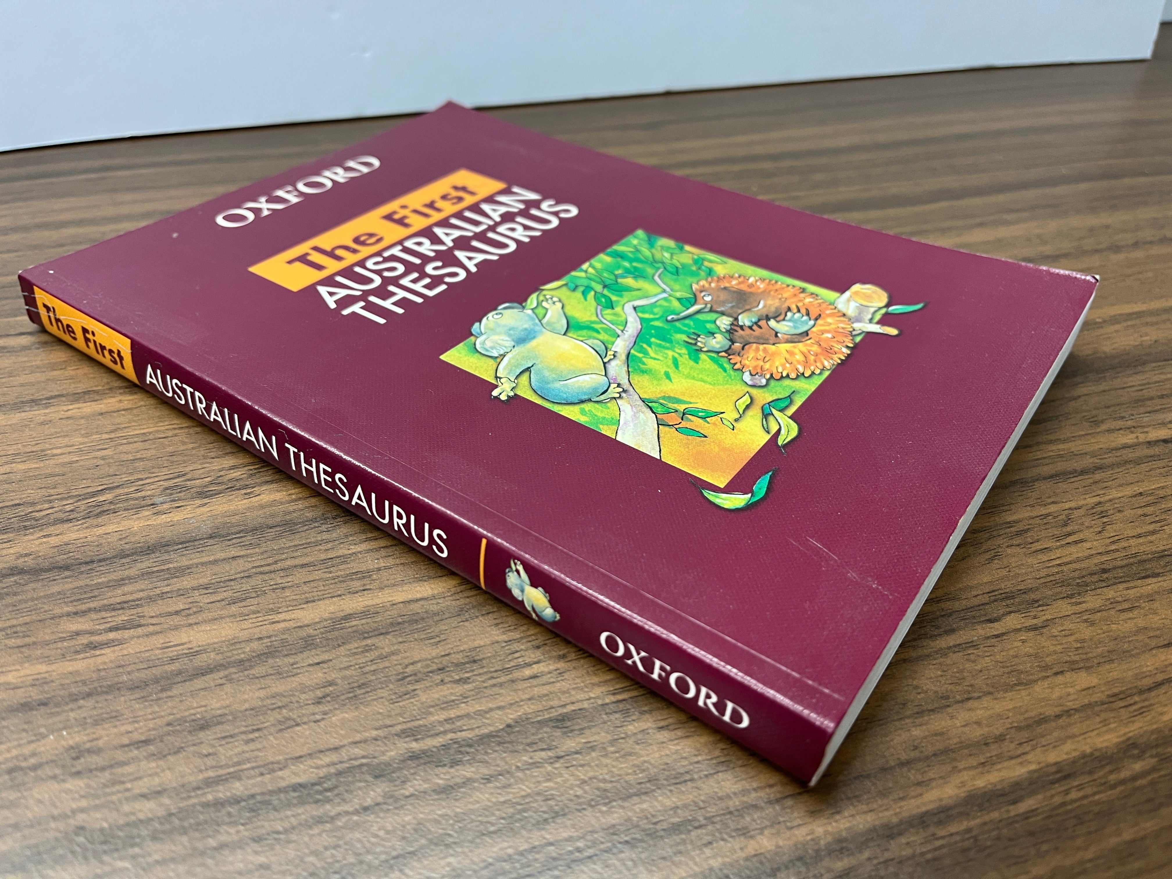 The First Australian Thesaurus Ages 5-8 2006 Oxford Edition - T's Textbooks