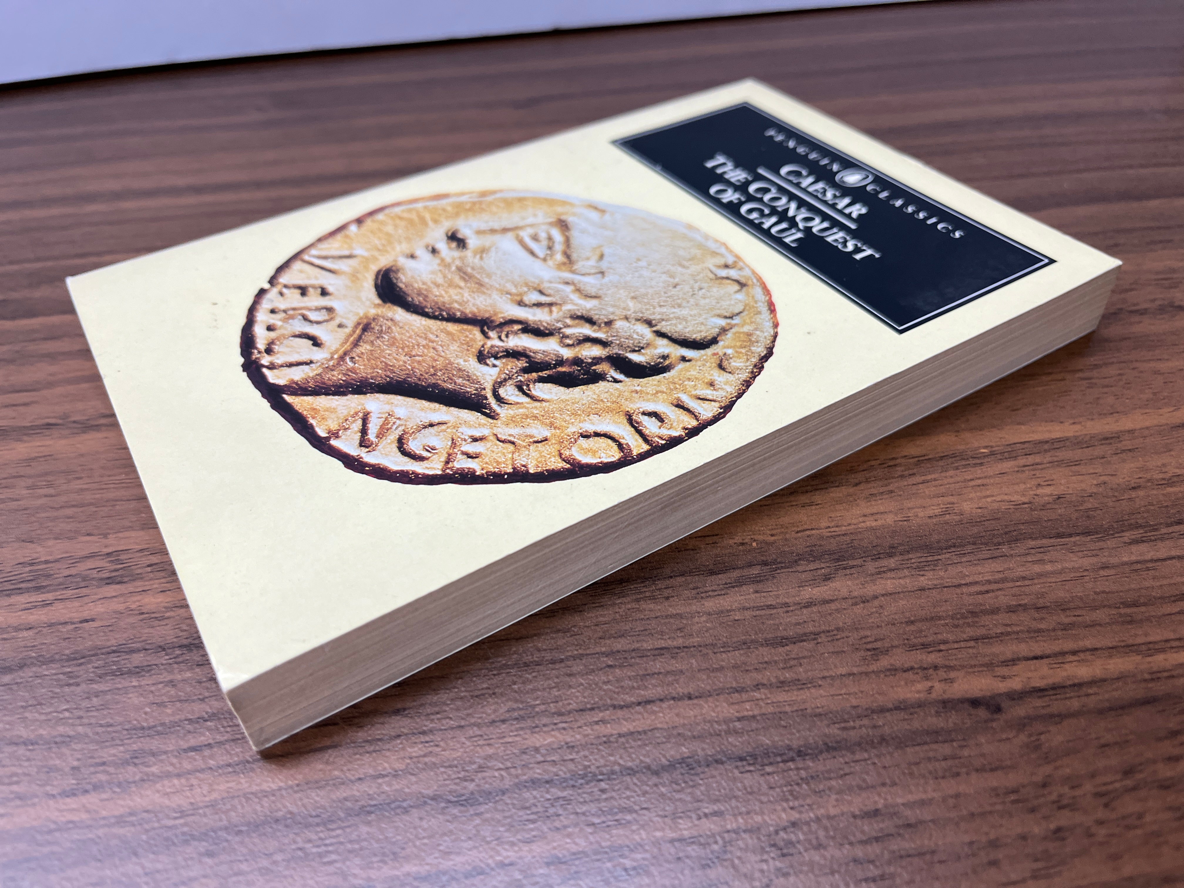 The Conquest of Gaul by Caesar (Translated by S. A. Handford, Revised - T's Textbooks