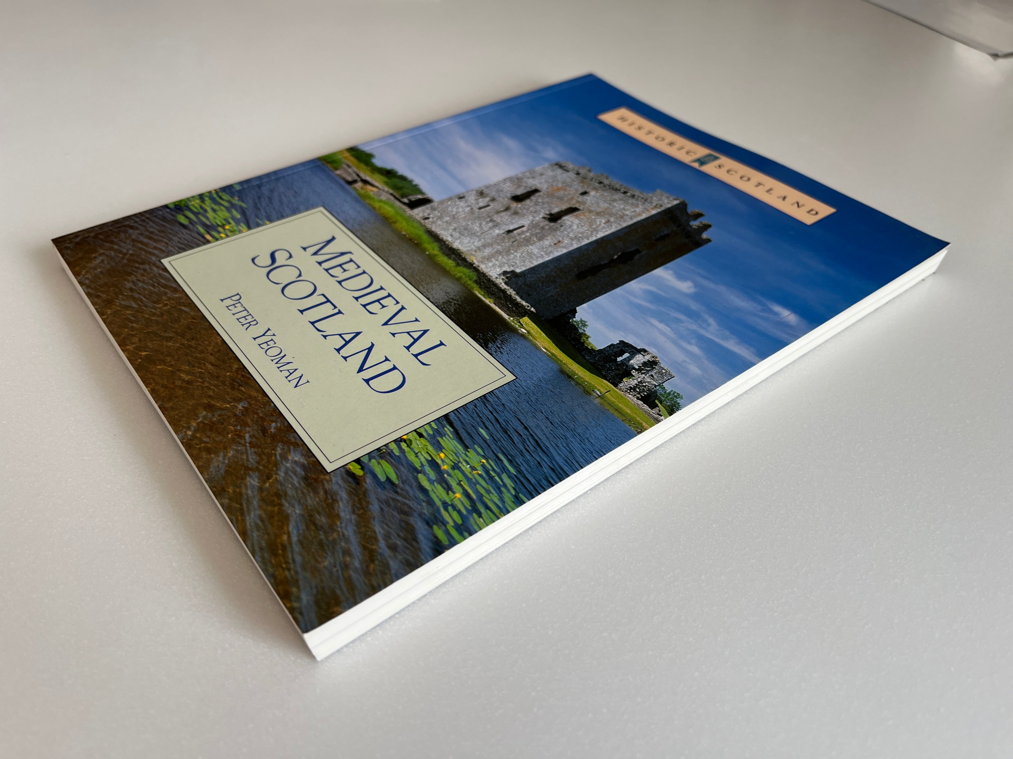 Medieval Scotland by Peter Yeoman (Historic Scotland Series) - T's ...