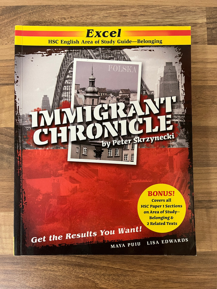 Excel HSC Area of Study Guide Immigrant Chronicle by Peter Skrzynecki ...