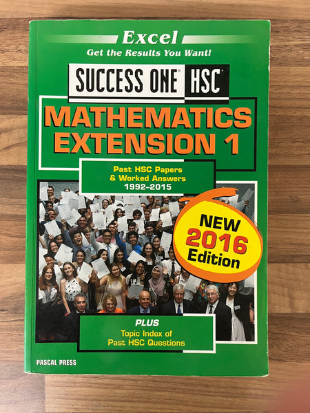Excel Success One HSC Mathematics Extension 1 2016 Edition Past Papers ...