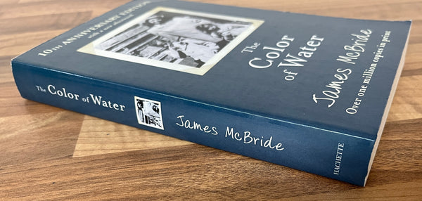 The Color of Water: A Black Man's Tribute to His White Mother- James M ...