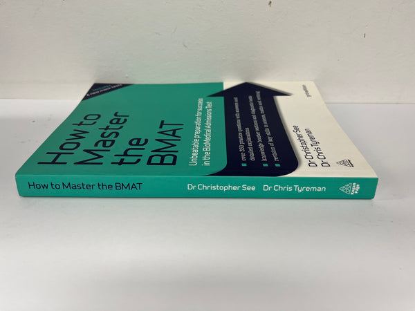 How to Master the BMAT: Unbeatable Preparation for Success in the Biom ...
