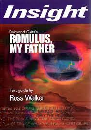 Insight Text Guides: Raimond Gaita’s Romulus My Father - T's Textbooks